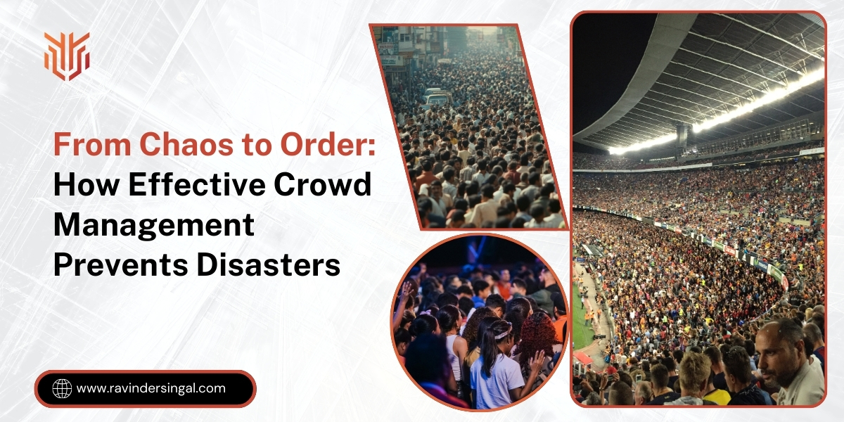 Crowd Management: Turning Chaos into Safety and Order